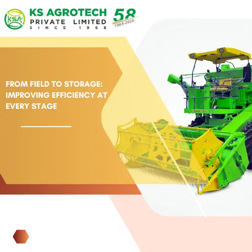 From Field to Storage: Improving Efficiency at Every Stage - KS ...